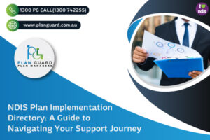 NDIS Plan Manager-A Guide to Navigating Your Support Journey